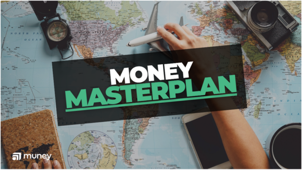 Muney MasterPlan - Muney
